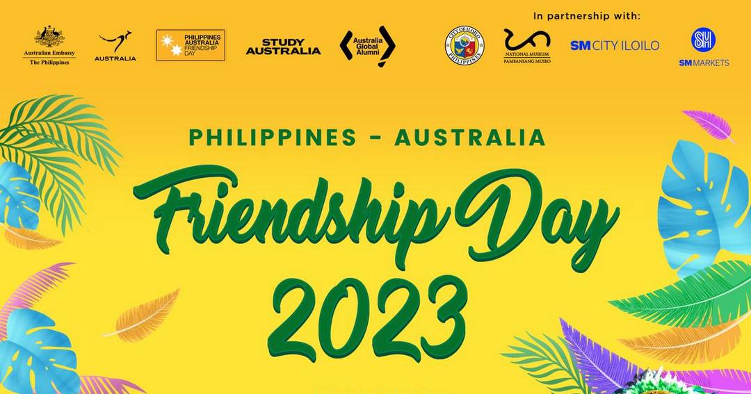 PH-Australia Friendship Day in Iloilo City highlights history, culture ...