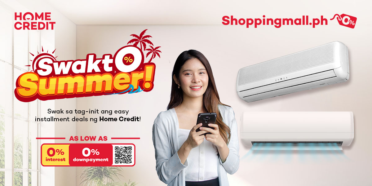 Beat the Summer Heat with Home Credit’s Swakto Summer Aircons for as ...